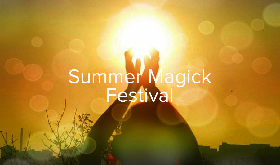Summer Magick Festival 2023 Recap – Aerik Arkadian