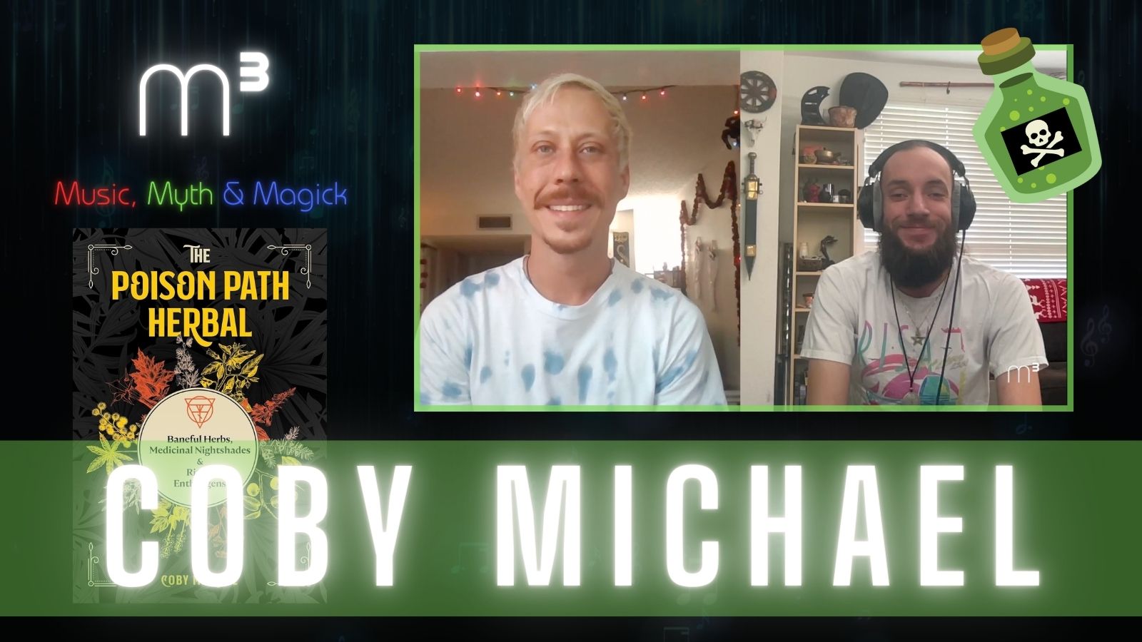 Coby Michael, Baneful Herbs, and the Poison Path – Ep. 5 – Aerik Arkadian