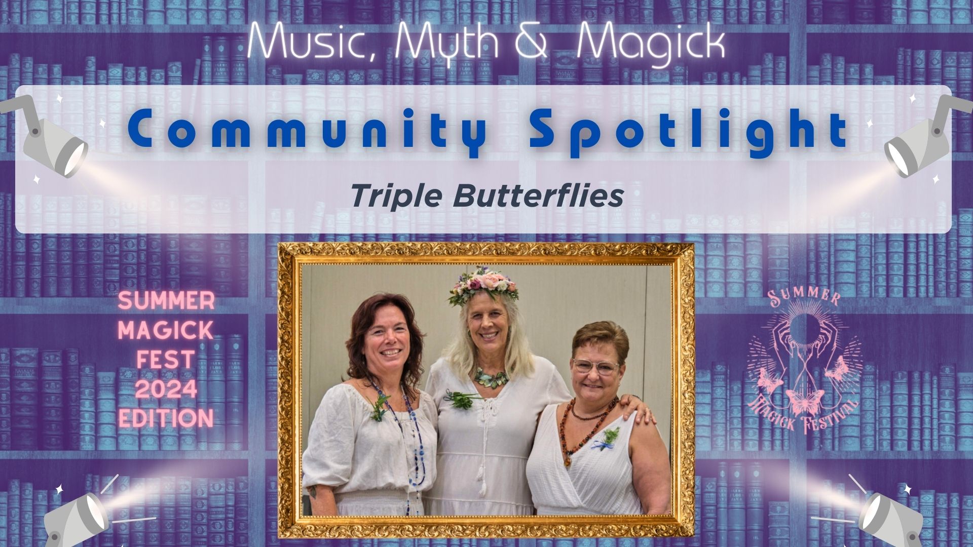 Community Spotlight: Triple Butterflies – Aerik Arkadian